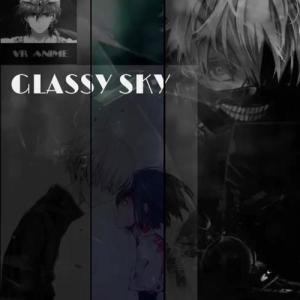 glassy sky - 搜狗百科