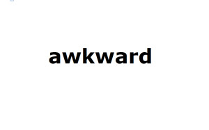 awkward - 搜狗百科