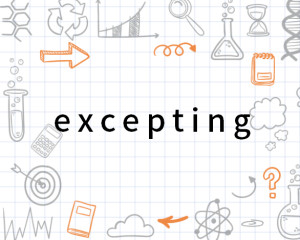 excepting - 搜狗百科