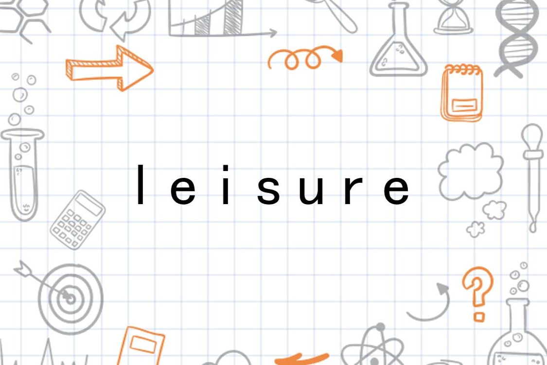 Leisure leisure