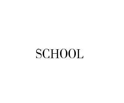 SCHOOL（英文单词） - 搜狗百科