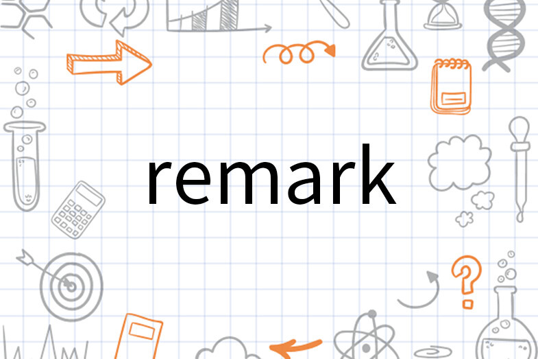 remark(英语单词)_搜狗百科